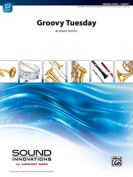 Groovy Tuesday – Robert Sheldon Music