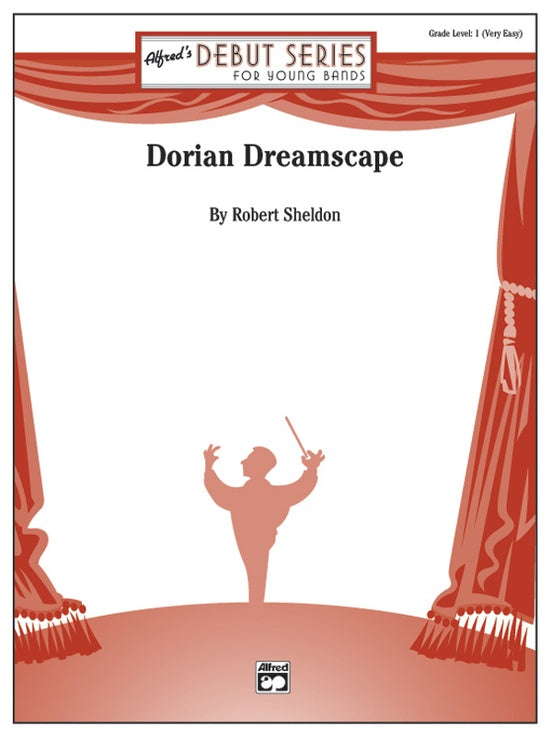 Dorian Dreamscape – Robert Sheldon Music